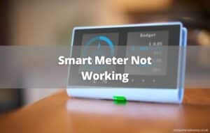 Smart Meter Not Working - Consumer Advisory